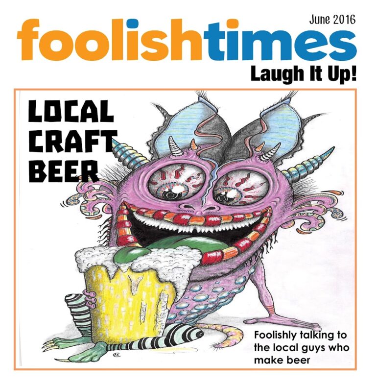 Foolish Times – Laughing it up since 2003